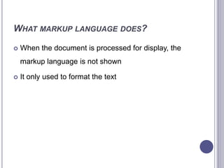 UNDERSTANDING MARKUP LANGUAGES.pptx