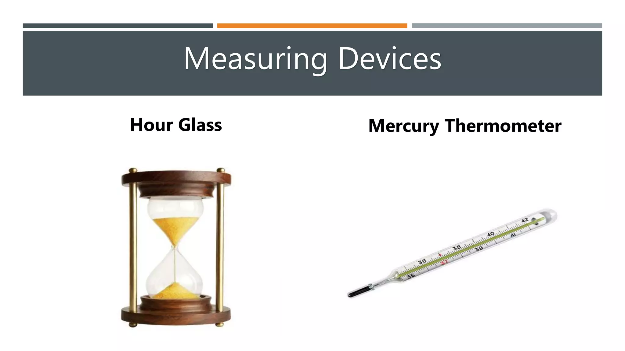 Understanding measurement and measuring devices | PPT