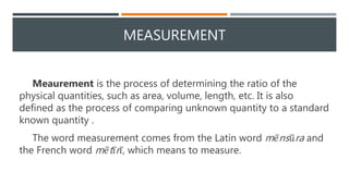 Understanding measurement and measuring devices | PPTX