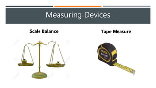 Understanding measurement and measuring devices | PPTX