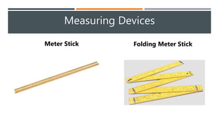 Understanding measurement and measuring devices | PPT