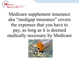 Understanding medicare supplemental insurance | PPS