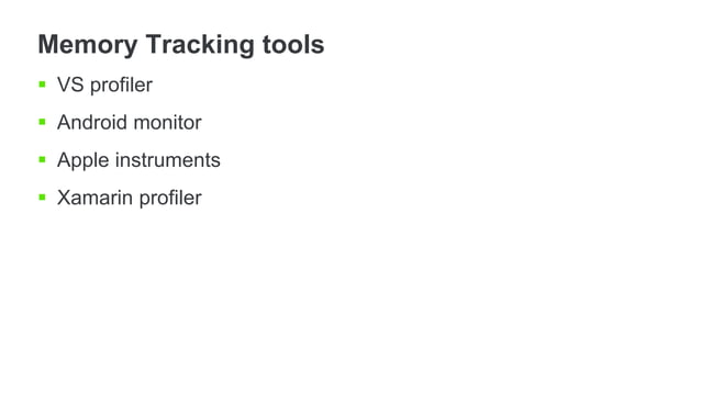 Understanding memory management in xamarin forms | PPT
