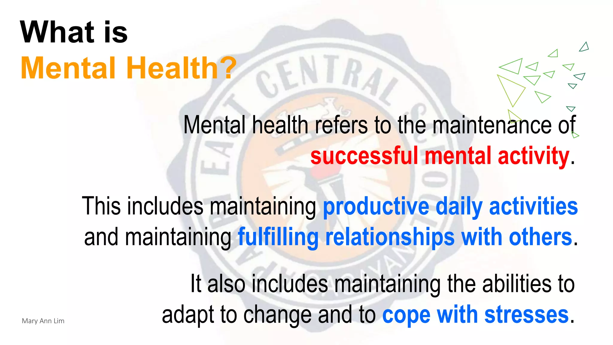 Understanding Mental Health & Mental Illnesses.pptx