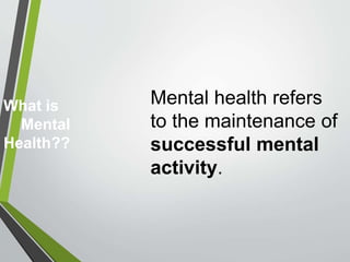 Understanding Mental Health presentation.pptx