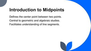 Understanding Midpoint Calculations with Examples | PPTX