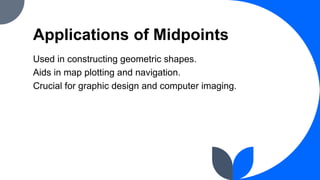 Understanding Midpoint Calculations with Examples | PPTX