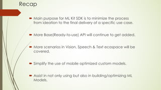 Understanding ML kit offerings in android | PPT