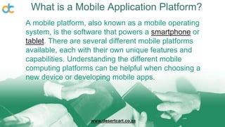 Understanding Mobile Platforms in a Nutshell | PPTX