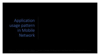 Understanding mobile service usage and user behavior pattern for mec resource management ...