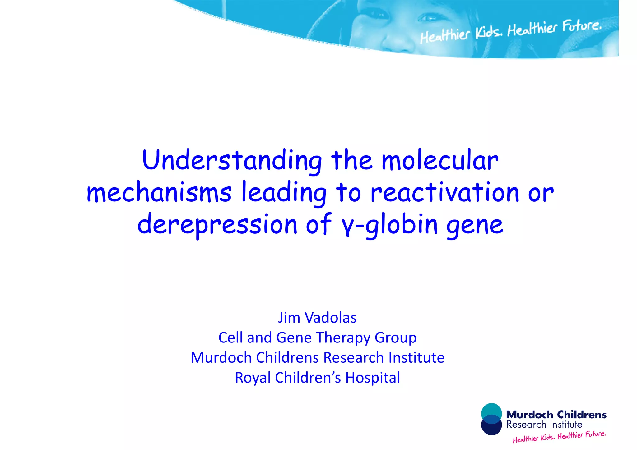Understanding molecular mechanisms leading to reactivation derepression ...