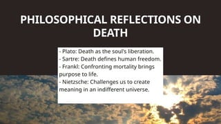 Understanding Mortality: Science, Philosophy, Culture and Ethics | PPT