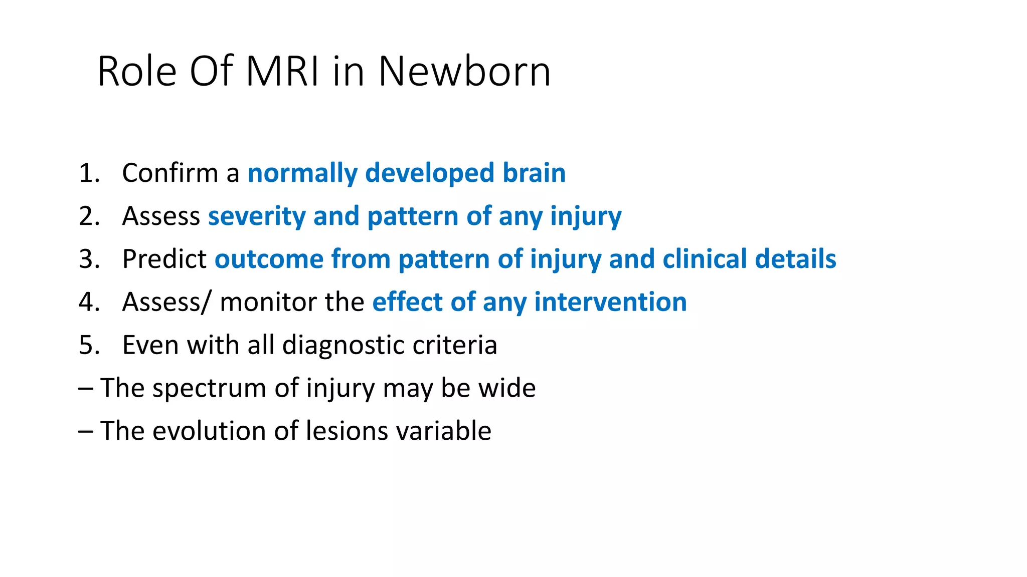Understanding mri in neonate | PPTX