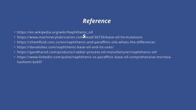 Understanding Naphthenic Oils Composition and Characteristics.pptx
