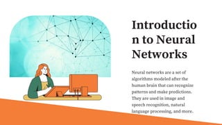 Understanding Neural Networks Working and Applications.pptx