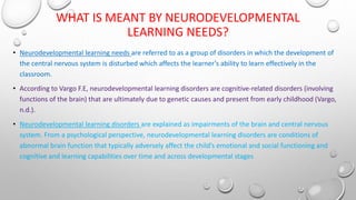 Understanding neurodevelopmental learning disorders | PPT