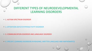 Understanding neurodevelopmental learning disorders | PPT