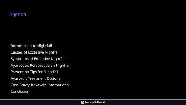 Understanding Nightfall and Ayurveda.pptx | Sexual Conditions | Sexual ...