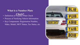 Understanding Number Plate Check in the UK.pptx