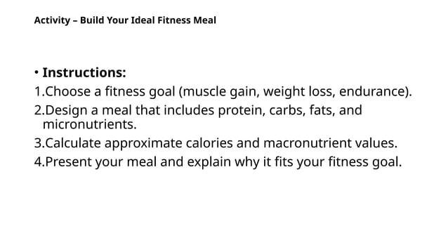 Understanding Nutrition for Fitness Goals TOPIC_122629.pptx