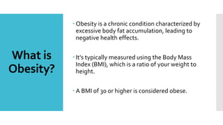 Understanding Obesity.pptx