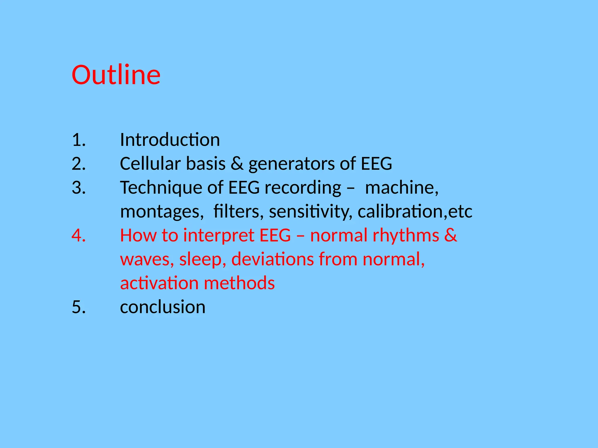 UNDERSTANDING OF EEG in depth pptx for pgs | PPT