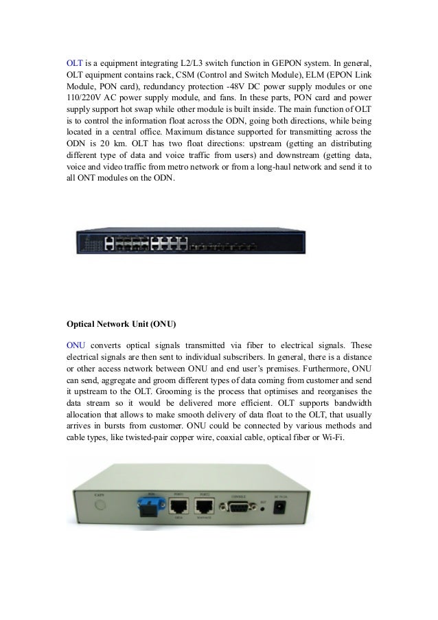 ABC of PON: Understanding OLT, ONU, ONT and ODN ABC of PON: Understanding OLT, ONU, ONT and ODN