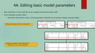 Understanding optistruct & LS-Dyna files using text editor | PPTX