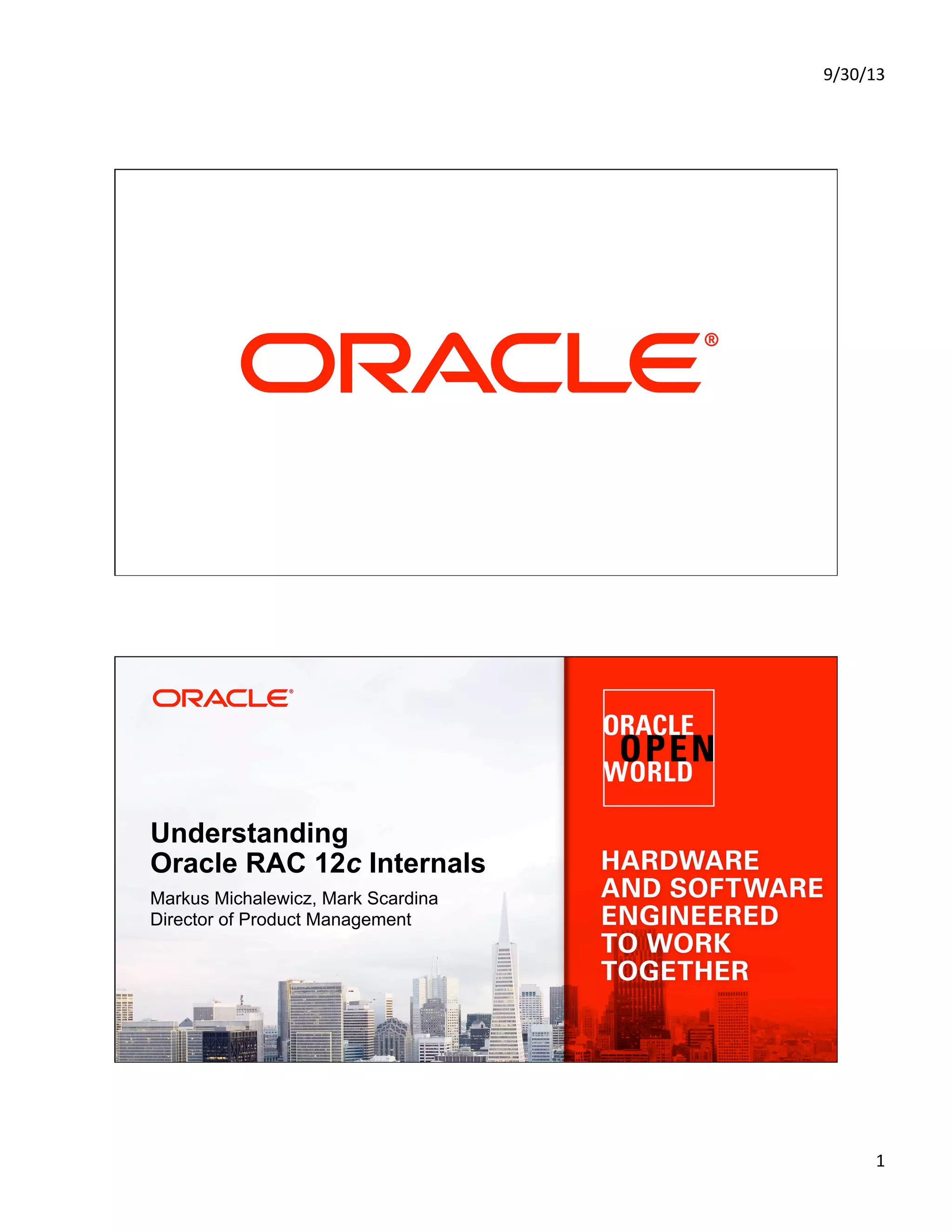 Understanding Oracle RAC 12c Internals OOW13 [CON8806] | PDF