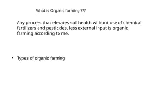Understanding Organic Farming Principles and Practices final[1].pptx