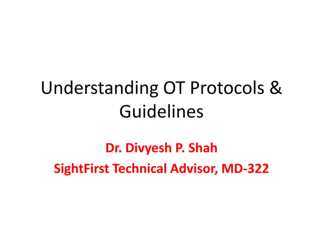 Understanding ot protocols devyesh shah | PPT