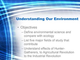 Understanding Our Environment Ch 1 | PPTX