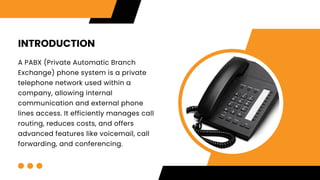 Understanding PABX Phone Systems A Comprehensive Guide | PPT