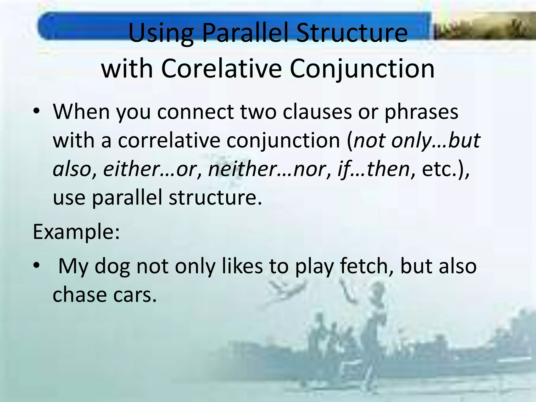 Understanding parallel structures | PPTX