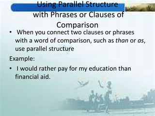 Understanding parallel structures | PPTX