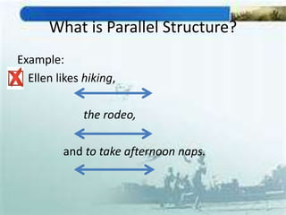 Understanding parallel structures | PPTX