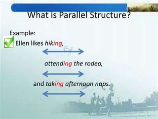 Understanding parallel structures | PPTX