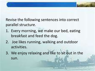Understanding parallel structures | PPTX