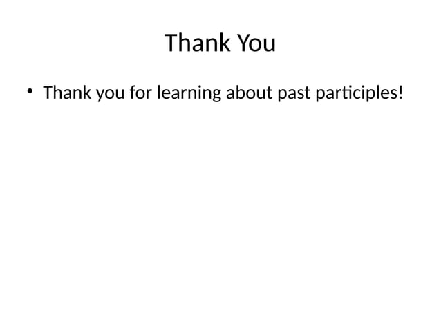 Understanding_Past_Participle powerpoint | PPTX