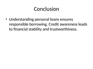 Understanding Personal Loans and Credit | PPTX