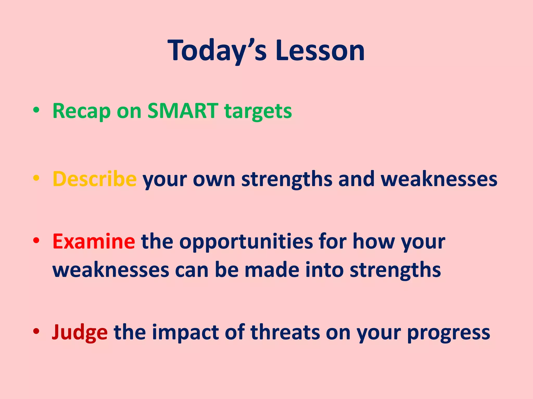 (SWOT) Understanding personal strengths and weaknesses | PPTX