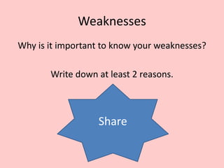 (SWOT) Understanding personal strengths and weaknesses | PPTX