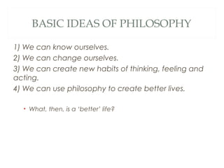 Understanding philosophies of life 1.b.1 | PPT