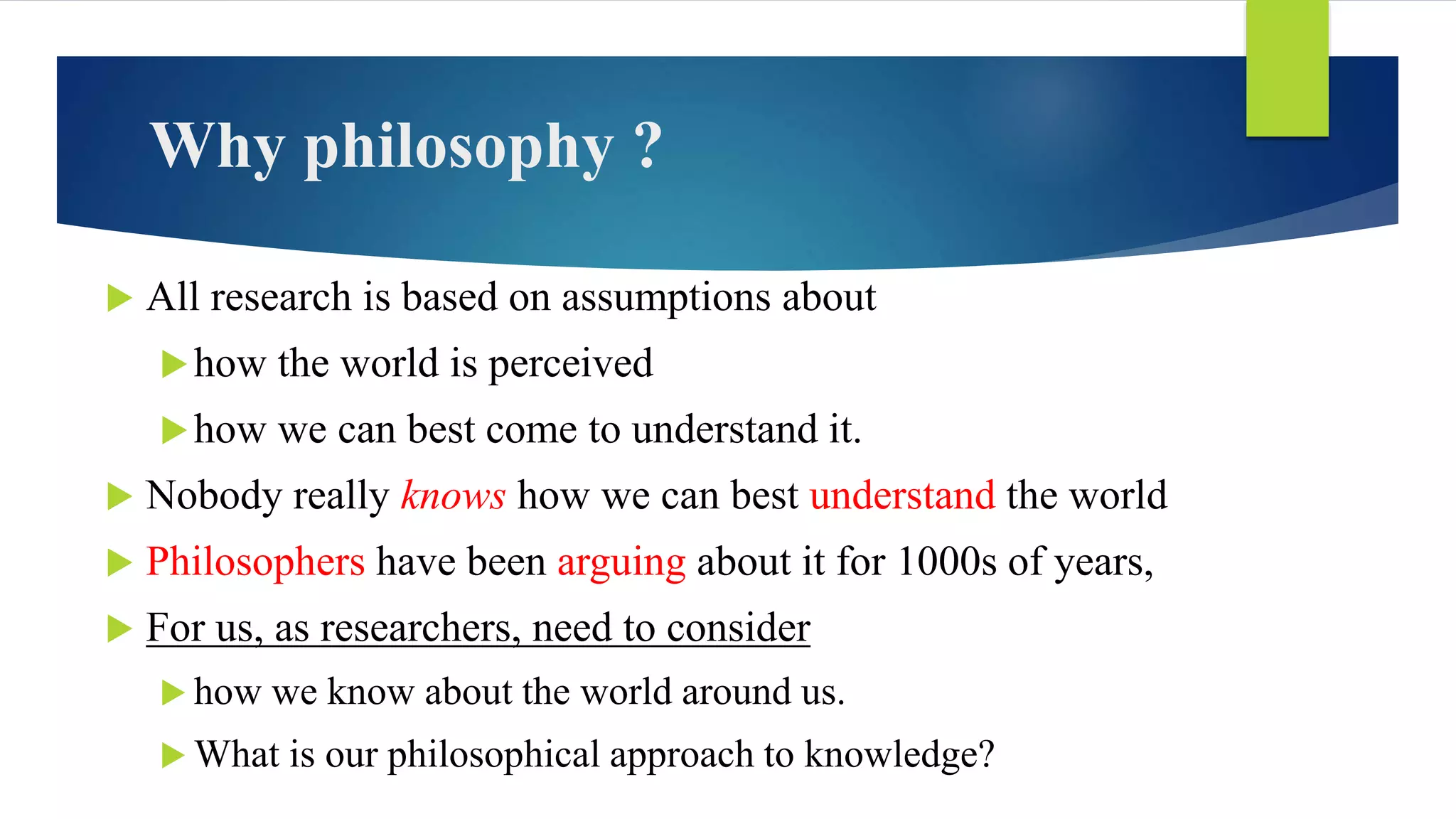 Understanding philosophy of research | PPTX