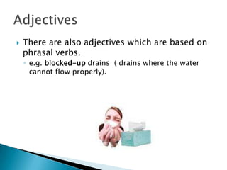 Understanding phrasal verbs | PPT