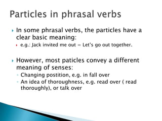 Understanding phrasal verbs | PPT