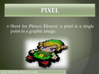 Understanding pixel | PPTX