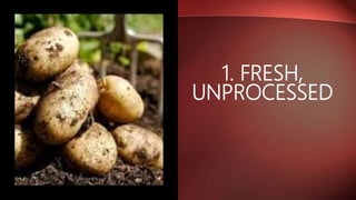 Understanding potatoes grade 10 | PPTX | Cooking | Food & Drink