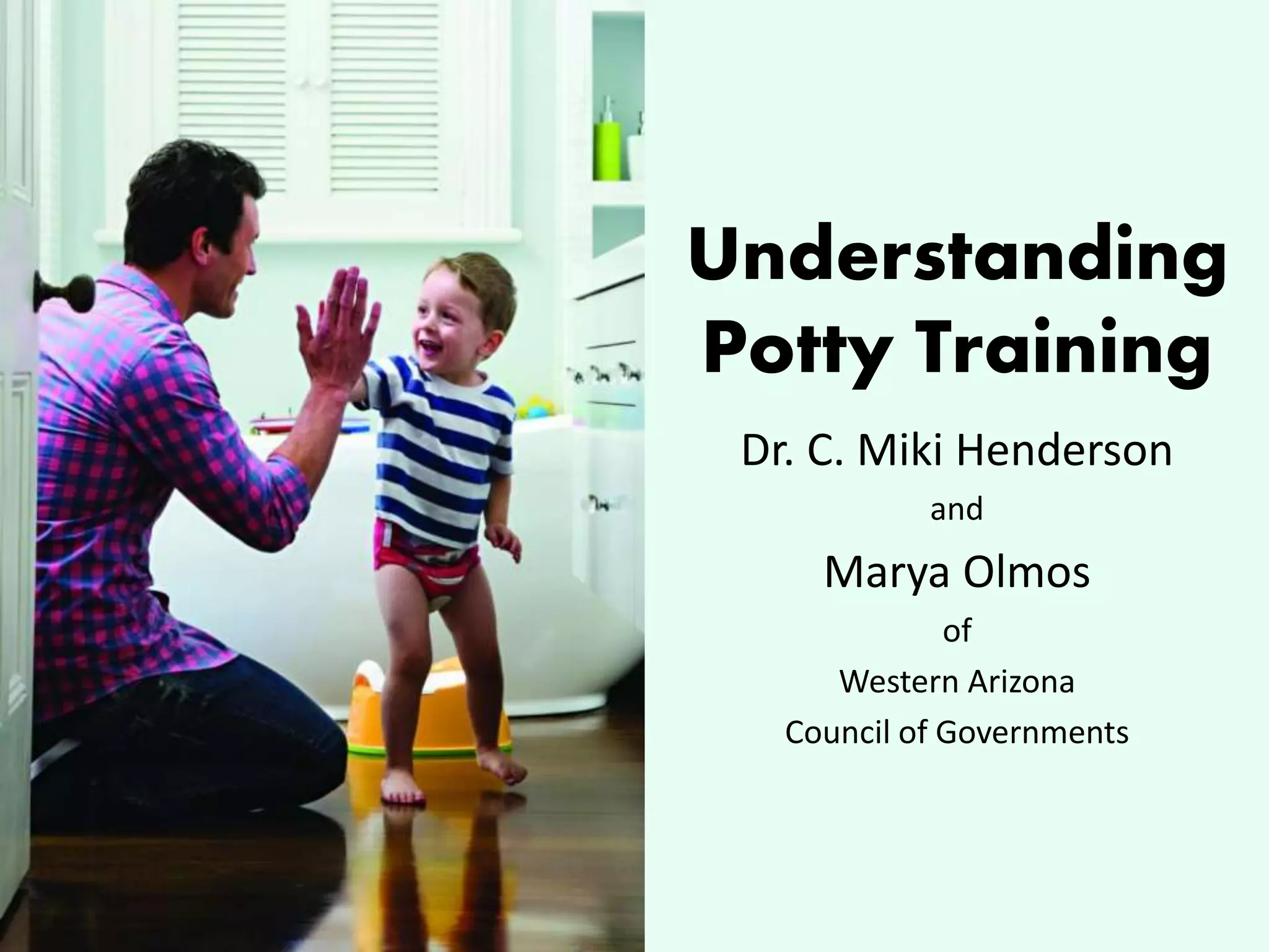 Understanding potty training | PPTX
