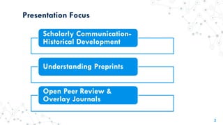 New Academic Publishing Models: Understanding Preprints | PPT | Free ...